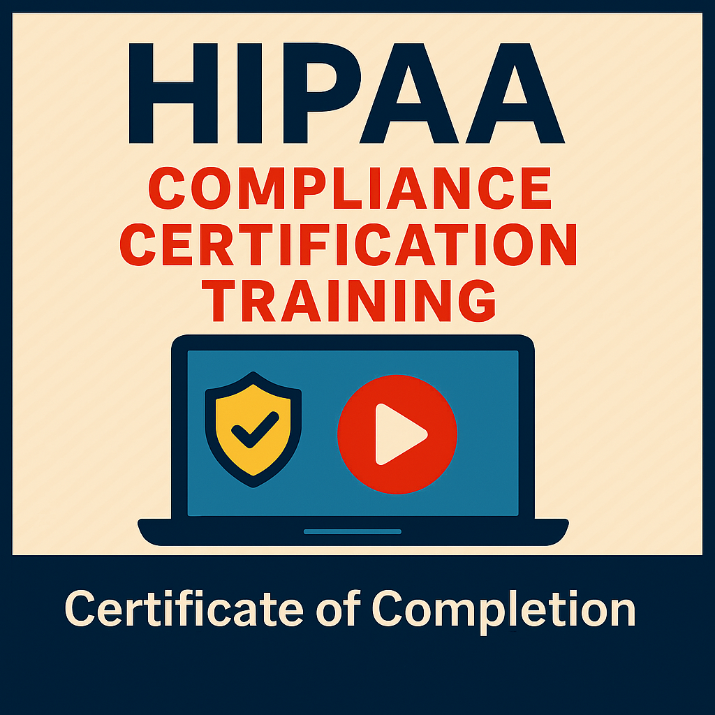 Comprehensive HIPAA Training with Certification for Compliance